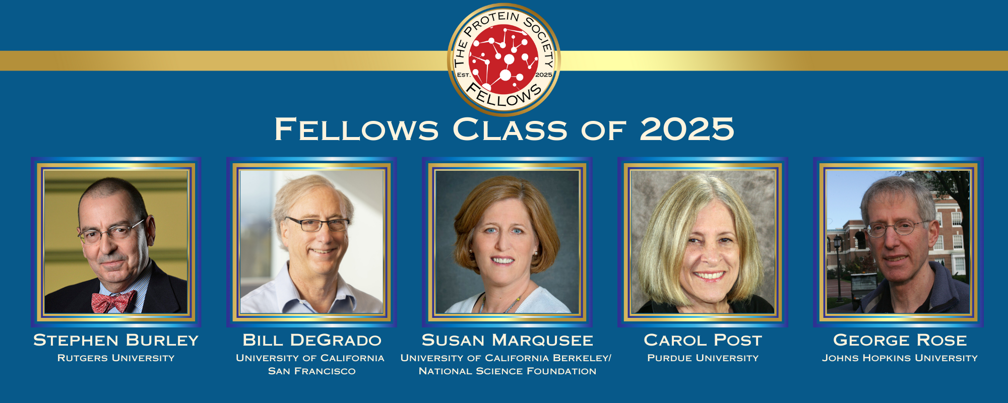 Protein Society Fellows